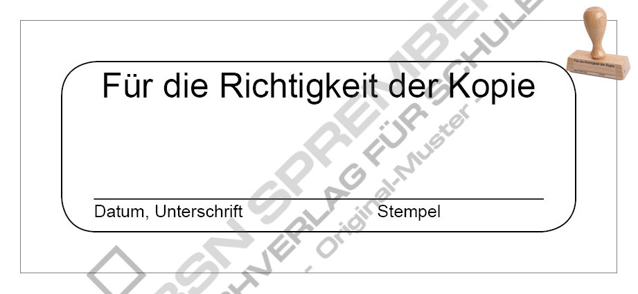 Stempel "Für die Richtigkeit der Kopie" - BSN SPREMBERG - Fachverlag