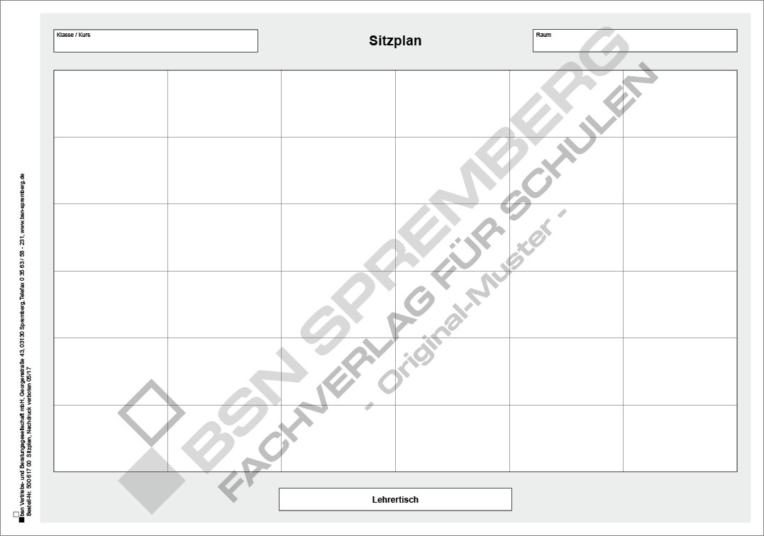 Sitzplan mit Raumangabe, - BSN SPREMBERG - Fachverlag für Schulen und